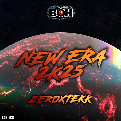 Stream BEST OF HARDTEKK 🔞 | Listen to ZeroXTEKK - NEW ERA 2K25 [BOH ...