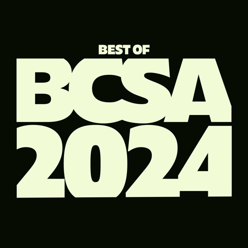 Stream BCSA | Listen to Best of BCSA 2024 playlist online for free on ...