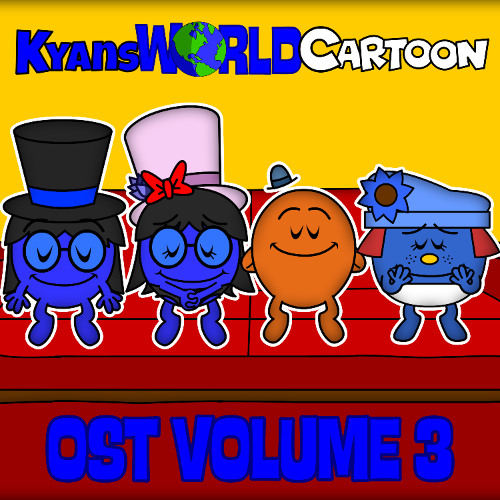 Stream Kyan Younger | Listen to KyansWorldCartoon Album, Vol. 3 (Music ...