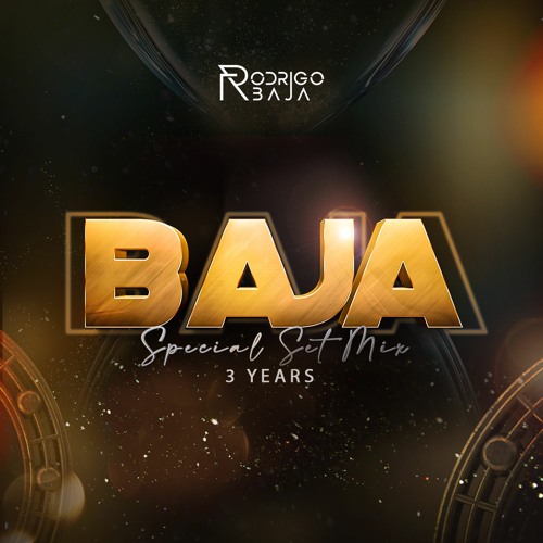 Stream Baja Special Set Mix 3 Years by Rodrigo Baja | Listen online for ...
