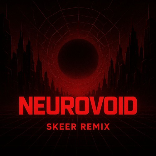 Stream SKEER - NEUROVOID REMIX by s̶k̶e̶e̶r̶ VAEL. | Listen online for ...