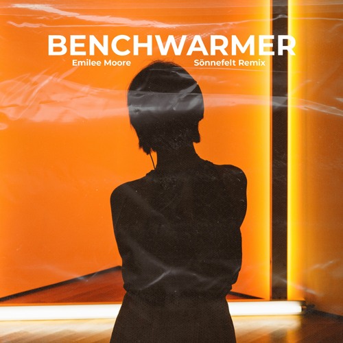 Stream Emilee Moore - Benchwarmer (Sönnefelt Remix) by Toneville ...