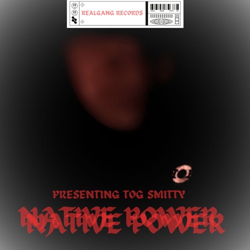 Listen to music albums featuring NATIVE POWER PT.2 - TOG $mitty by ...