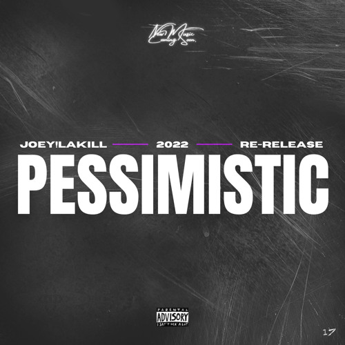 Stream “PESSiMiSTiC” By. JOEY!LAKiLL (2022) by THE ARCHiVE | Listen ... Stream “PESSiMiSTiC” By. JOEY!LAKiLL (2022) by THE ARCHiVE | Listen ...