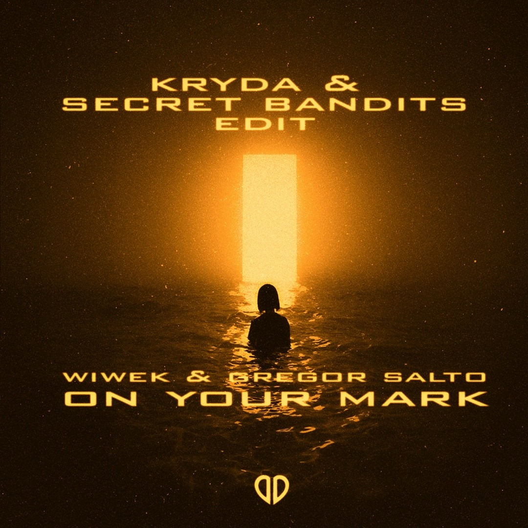 Stream Wiwek & Gregor Salto - On Your Mark (Kryda x Secret Bandits Edit ...