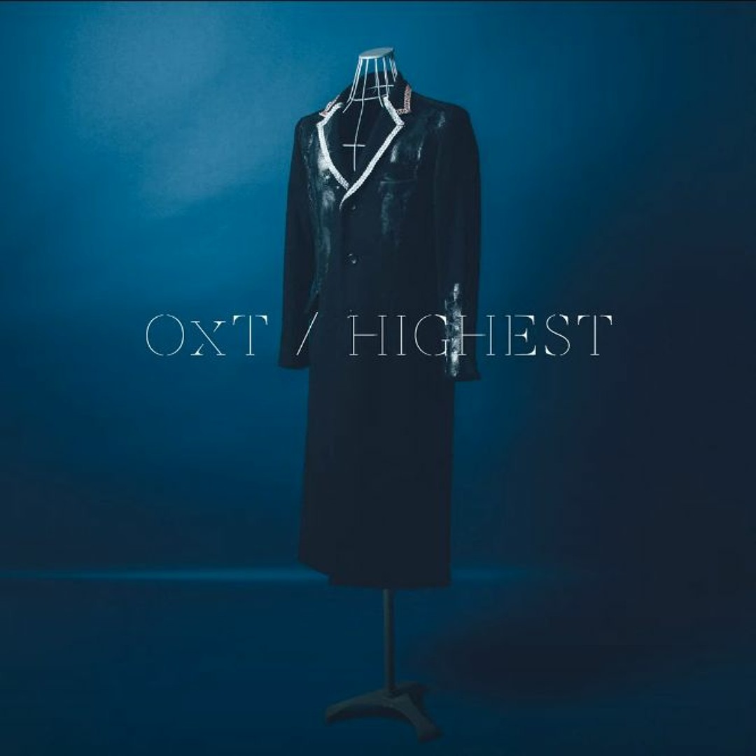 Stream OxT - HIGHEST by marucsu | Listen online for free on SoundCloud