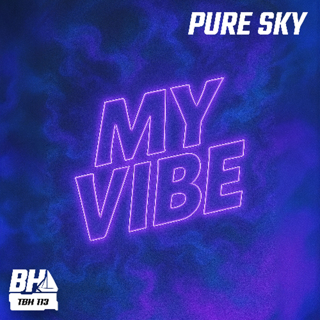 Stream Pure Sky - My Vibe by The Boat House | Listen online for free on ...