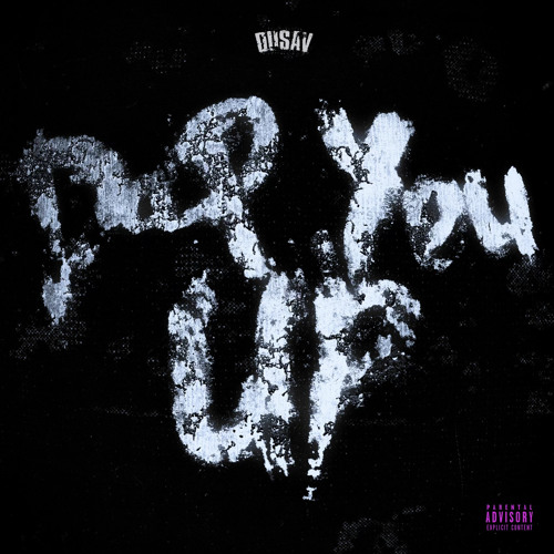 Stream Dap You Up by Dusav | Listen online for free on SoundCloud