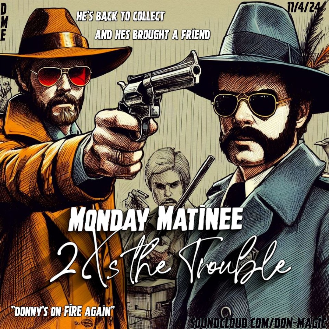 Stream Monday Matinee: 2 X's The Trouble by D.M.E | Listen online for ...