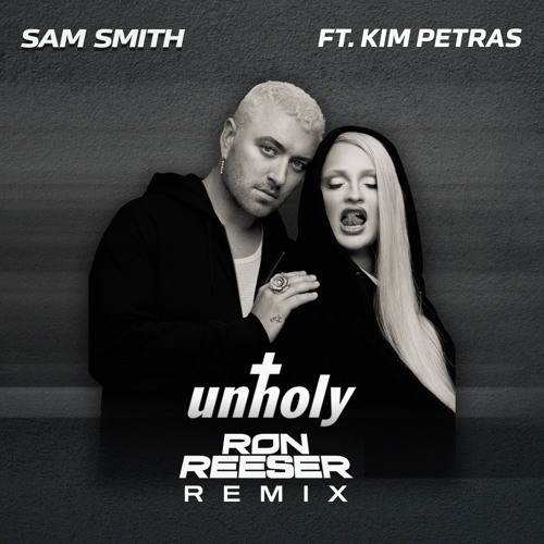 Listen to music albums featuring Sam Smith & Kim Petras - Unholy (Ron ...