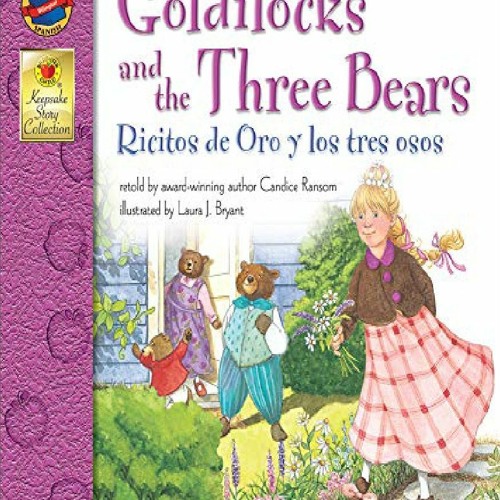 Stream PDF BOOK DOWNLOAD Ricitos de Oro y los tres ojos (Goldilocks and ...