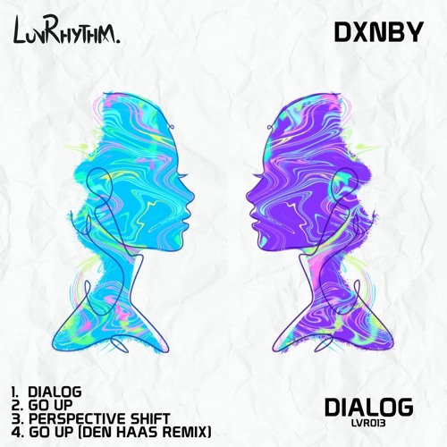 Stream DXNBY - Dialog (LVR013) by DXNBY | Listen online for free on ...