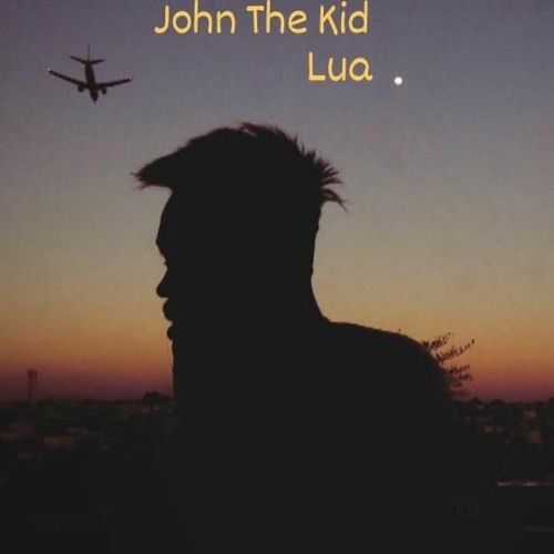 Stream John The Kid - Lua by John The Kid | Listen online for free on ...