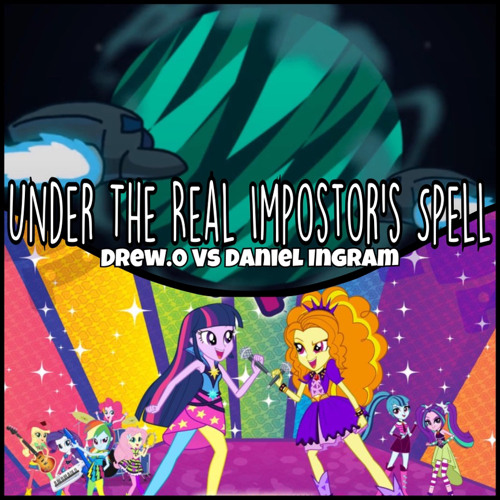 Stream MASHUP | Drew.0 Vs Daniel Ingram - Under The Real Impostor’s ...