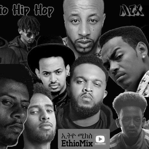 Stream Ethiopian Hip Hop Mix - EthioMix by EthioMix | Listen online for ...