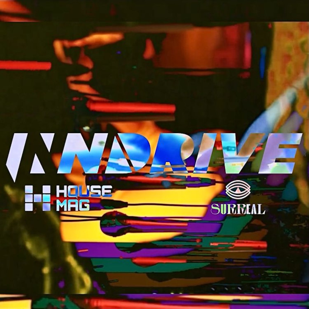Stream INNDRIVE @ SURREAL PARK - House Mag Festival by INNDRIVE ...