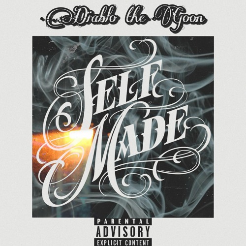 Stream Diablo the Goon - Self Made by Diablo the Goon | Listen online ...