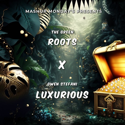 Stream Roots X Luxurious (Hapa Boy Mashup) by djhapaboy | Listen online ...