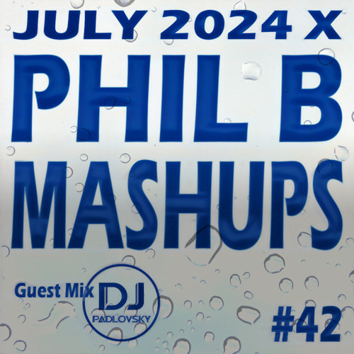 Stream Phil B Mashups Show 42 (Extra) "Where Have You Been?" - 17th ...