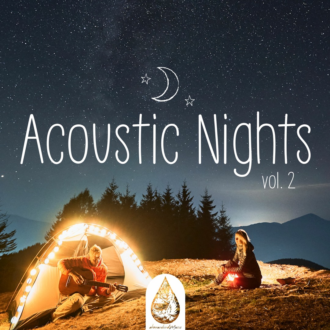 Stream alexrainbirdMusic | Listen to Acoustic Nights 🌙🌃 - A Midnight ...