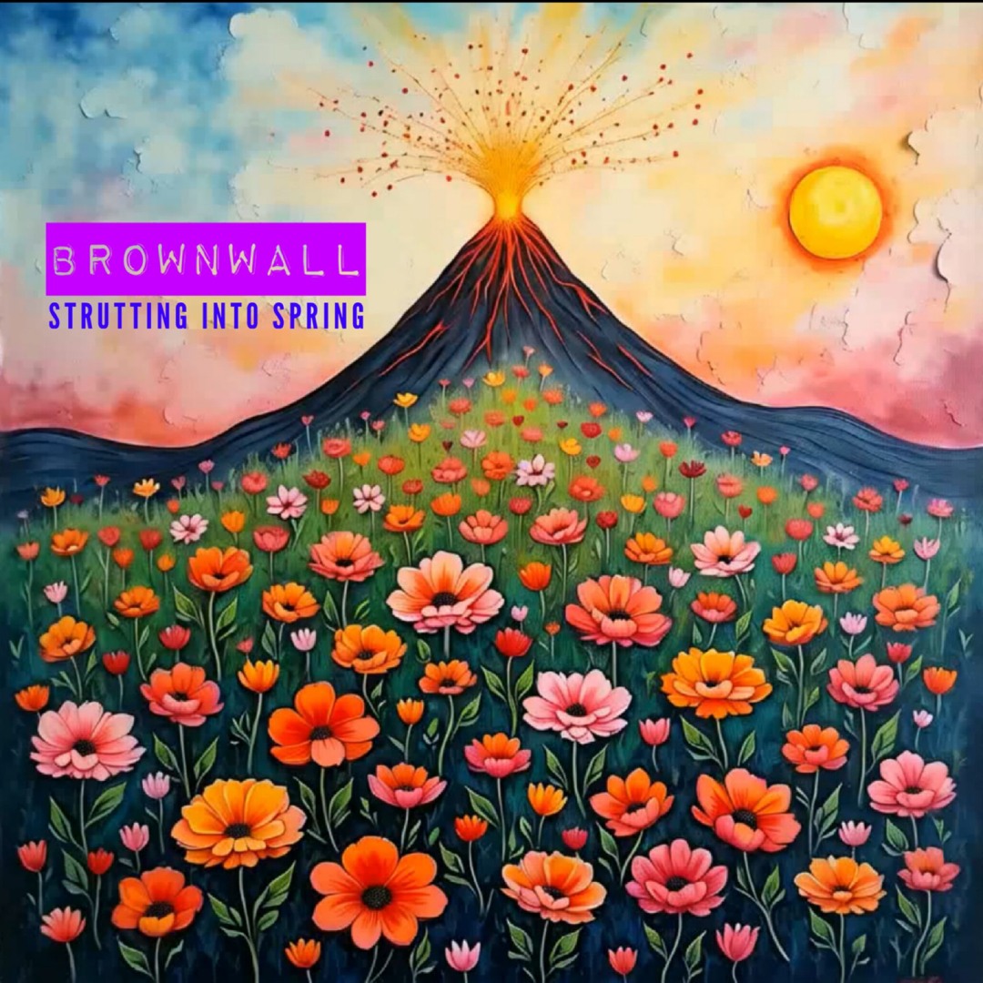 Stream Brownwall | Listen to Strutting into Spring playlist online for ...