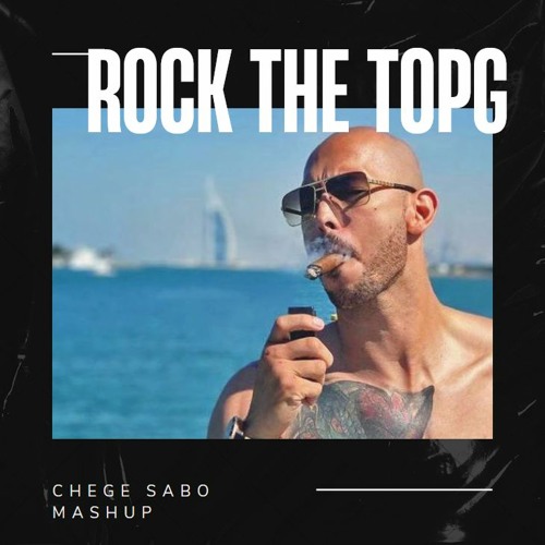 Stream Vintage Culture Vs Andrew Tate - Rock The TopG (Chege Sabo ...