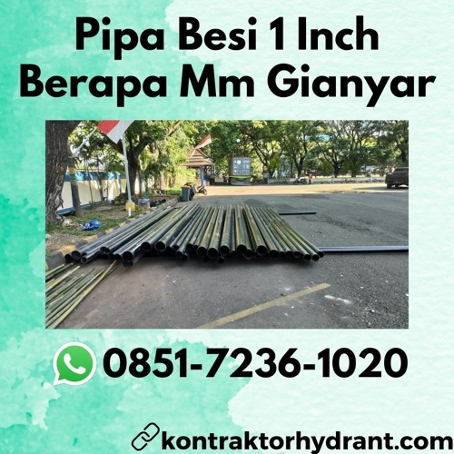 Stream episode PROFESIONAL, 0851-7236-1020 Pipa Besi 1 Inch Berapa Mm ...