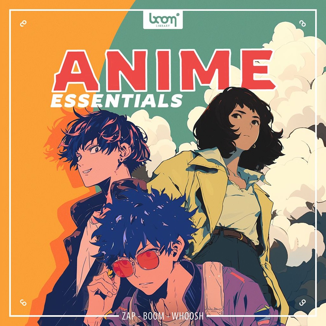Stream ANIME ESSENTIALS | Demo by BOOM Library | Listen online for free ...