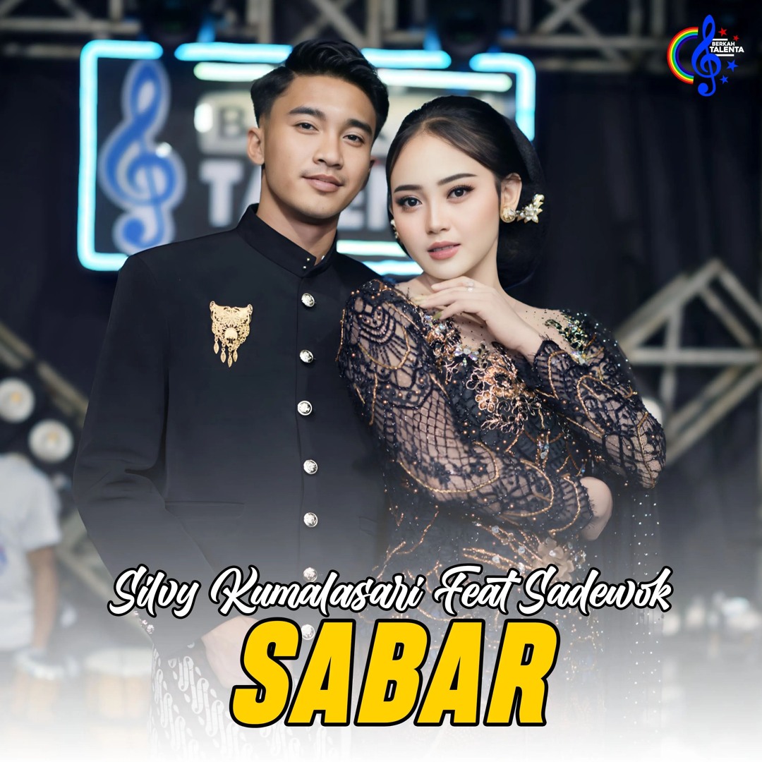Stream Silvy Kumalasari Feat Sadewok - Sabar (Official Music Video) Duh ...