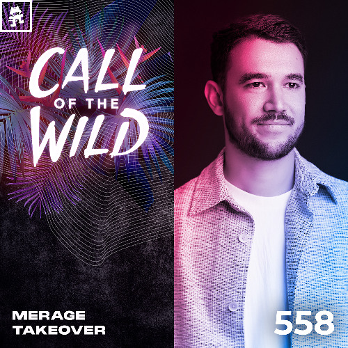 Merage - Call Of The Wild 558 2025-05-21