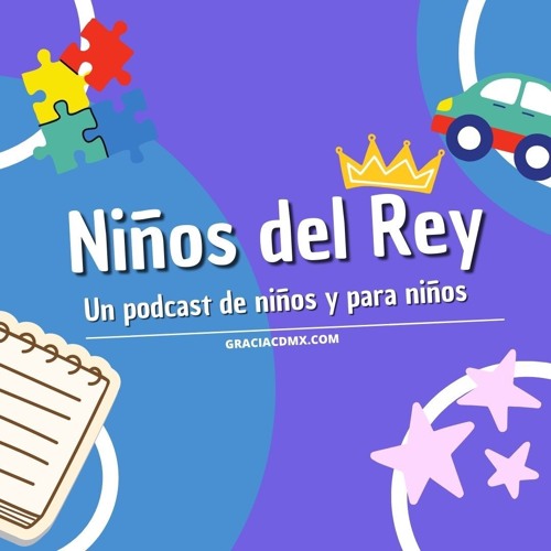 Stream ¿Cómo organizar tu día? | NIÑOS DEL REY E.10 | PODCAST PARA ...