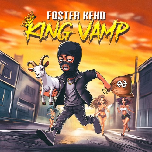 Stream KING VAMP PT 2 by Fo$ter Kehd | Listen online for free on SoundCloud