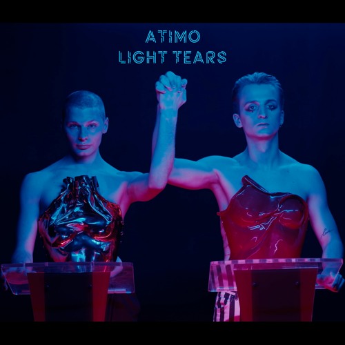 Stream Light Tears by ATIMO | Listen online for free on SoundCloud