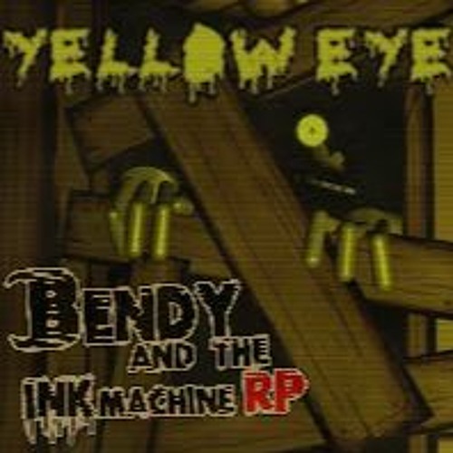 Stream Bendy RP: Yellow Eye Chase Theme by Fee Fox | Listen online for ...