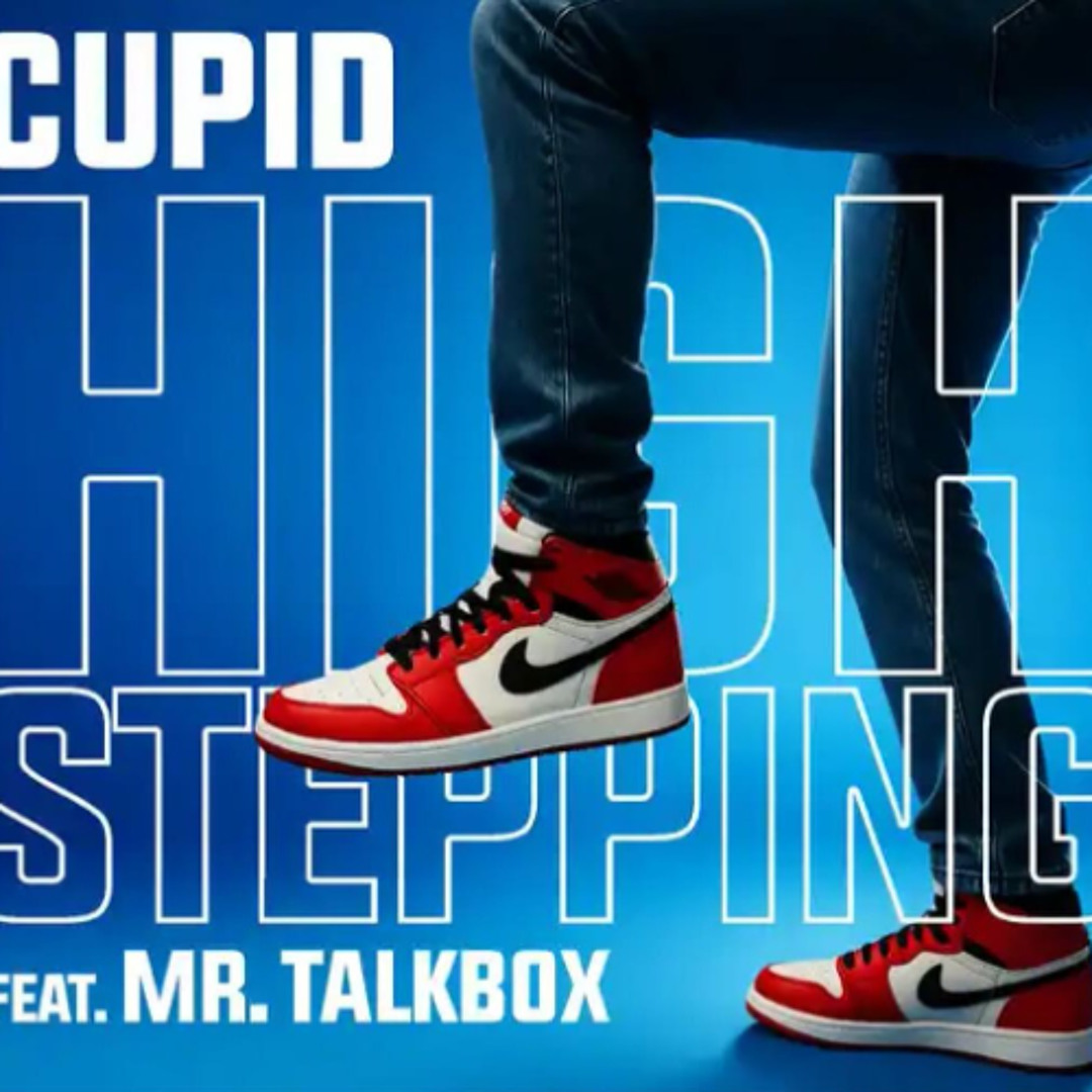 Stream Cupid ft. Mr. Talkbox- High Stepping by fivestarpro | Listen ...
