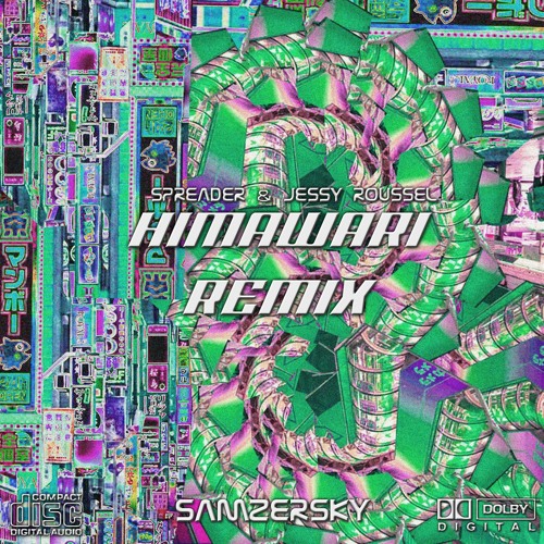 Stream Spreader & Jessy Roussel - Himawari (SAMZERSKY REMIX) by ...