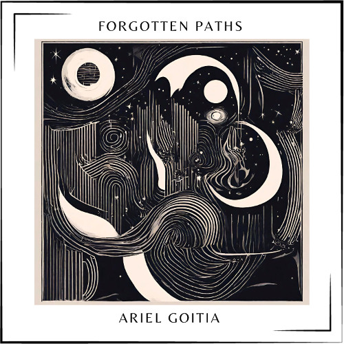 Stream Forgotten Paths by Ariel Goitia | Listen online for free on ...