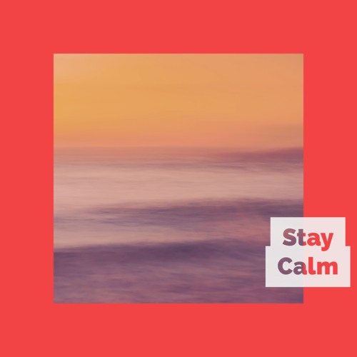 Stream Stay Calm by Shakira Levi | Listen online for free on SoundCloud