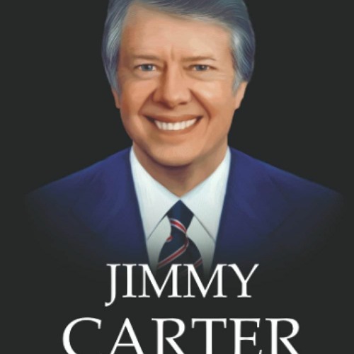 Stream Read /PDF Jimmy Carter Book: The Biography of Jimmy Carter from ...