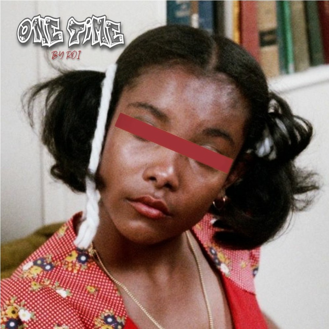 Stream One Time (prod.me) by roi (IG: @weliveinarealworld) | Listen ...