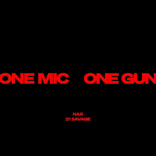 Stream Ariel B | Listen to Nas & 21 Savage - One Mic One Gun playlist ...