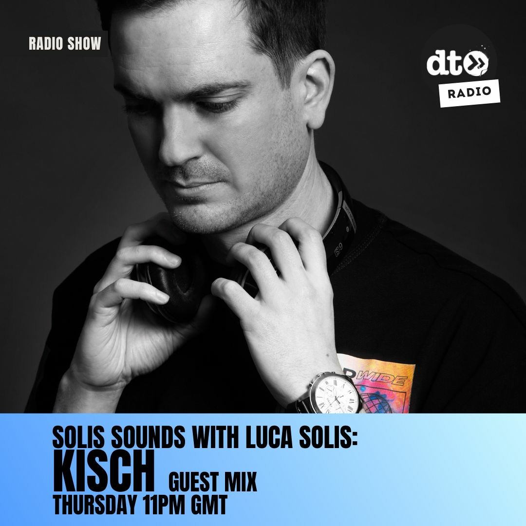 Stream SOLIS SOUNDS with LUCA SOLIS ft KISCH Guest Mix by Data ...