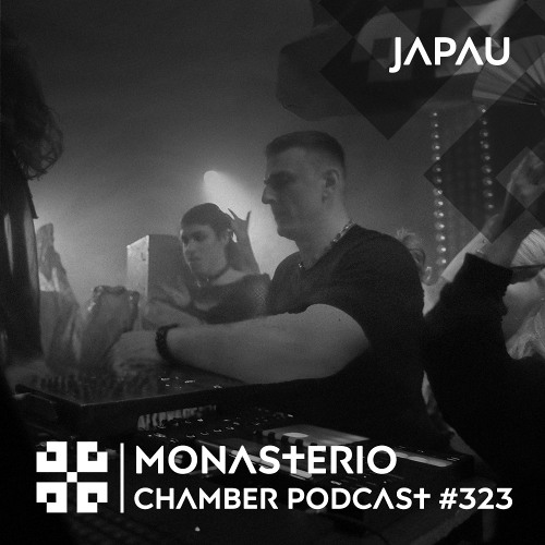 Stream Monasterio Chamber Podcast #323 JAPAU by Monasterio | Listen ...