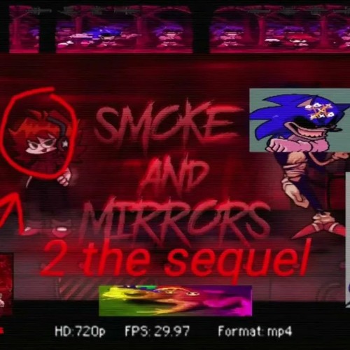 Stream Smoke And Mirrors V2.0 - Vs. Sonic.EXE Re - Run OST [NEW LEAK ...