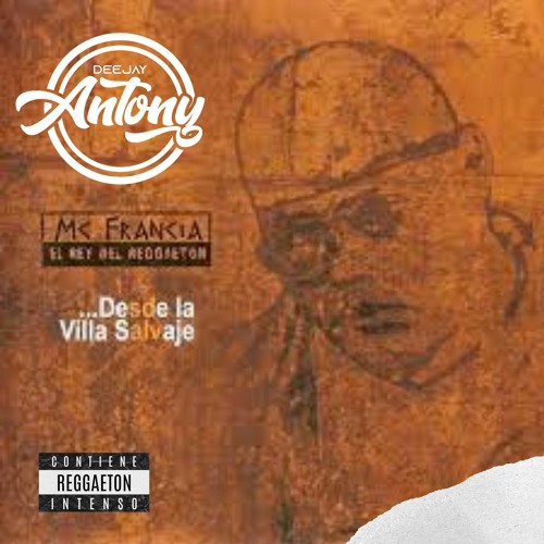 Stream (95)BOOM MC FRANCIA (DESDE VILLA SALVAJE)(DJ ANTONY STYLE MIX ...