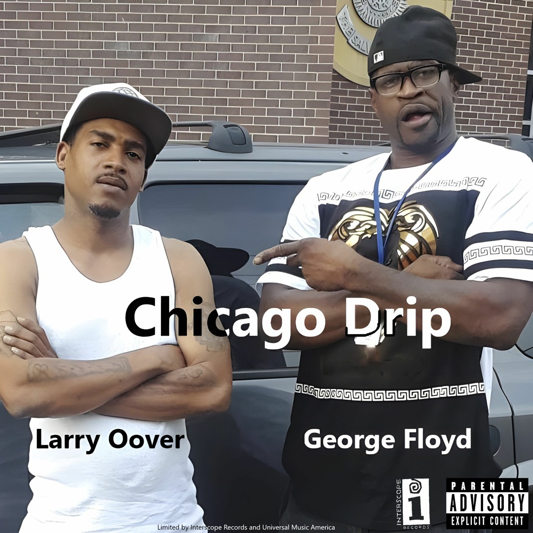 Stream Chicago Drip 1998 (Prod. by Larry Oover) by George Floyd ...
