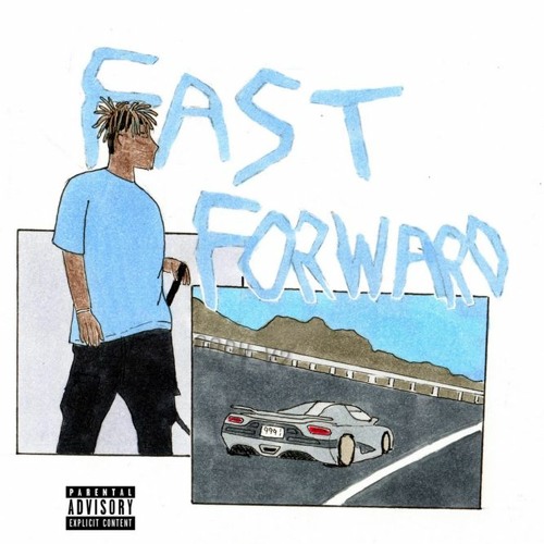 Stream Juice WRLD - Fast Forward (Unreleased) by MookzWrld | Listen ... Stream Juice WRLD - Fast Forward (Unreleased) by MookzWrld | Listen ...