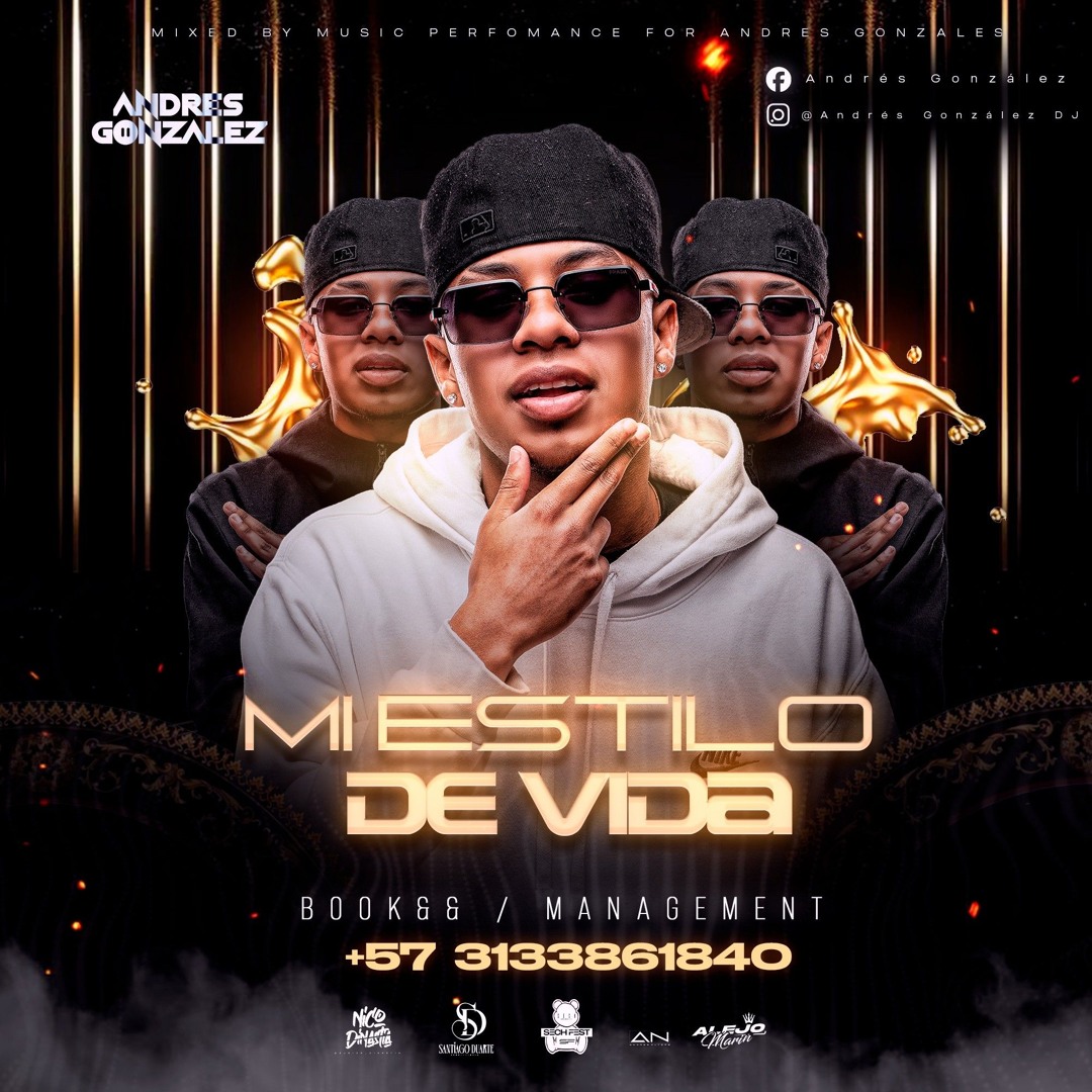 Stream MI ESTILO DE VIDA By:ANDRES GONZALEZ by Andres Gonzalez Dj | Listen online for free on ...