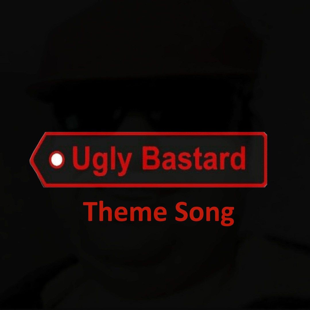 Stream Ugly Bastard Theme Song (Remastered) by Ugly Bastard | Listen ...