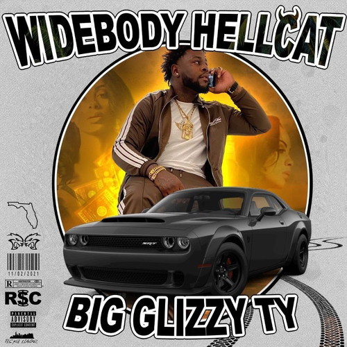 Stream Widebody Hellcat- Big Glizzy Ty.mp3 by BigGlizzyTy | Listen ...